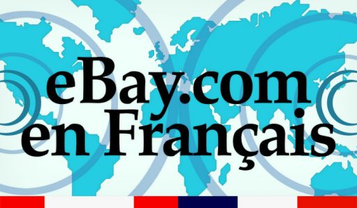 eBay.com en Français! Guide de eBay International, Canada et France